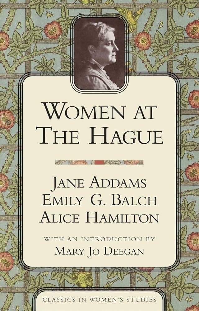 Jane Addams and Social Justice - Jane Addams Peace Association
