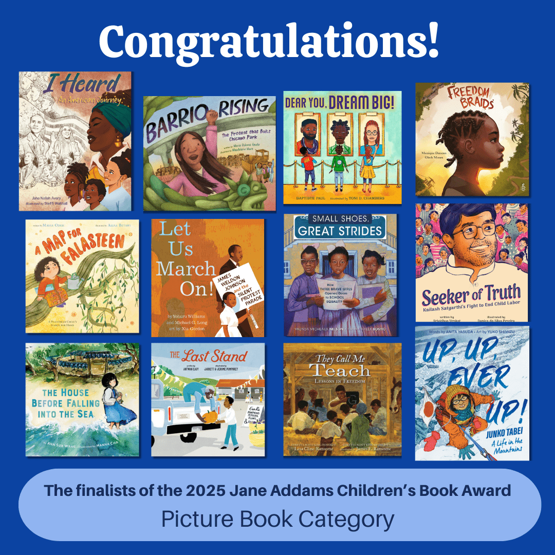 2025 Picture Book Award Finalists Announced! - Jane Addams Peace ...